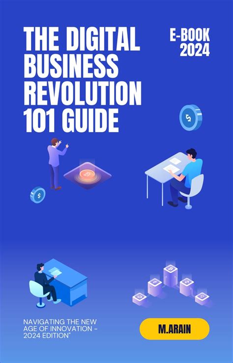 The Digital Business Revolution Training Guide With Case Study 2024