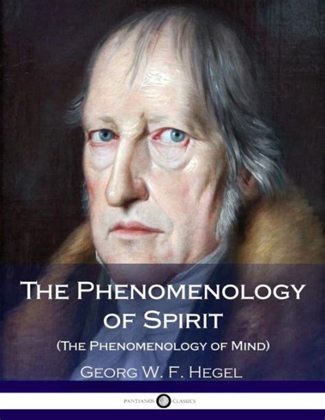 The Phenomenology Of Spirit By G W F Hegel Paperback Barnes Noble