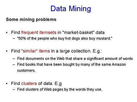 Data Mining Frequentitemset Mining Data Mining Some Mining