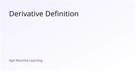 Derivative Definition