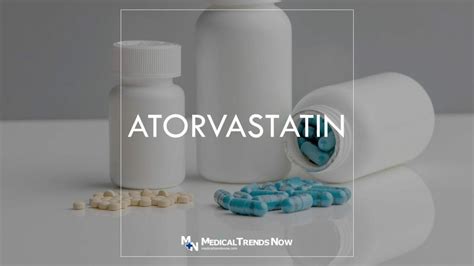 Atorvastatin Drug Uses Side Effects And Dosage In The Philippines