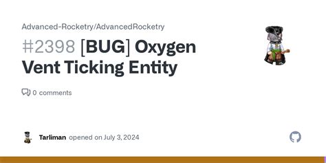 Bug Oxygen Vent Ticking Entity · Issue 2398 · Advanced Rocketry