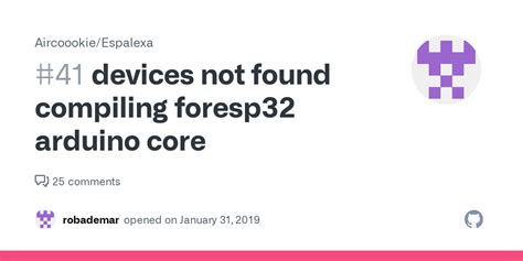 Devices Not Found Compiling Foresp32 Arduino Core · Issue 41 · Aircoookieespalexa · Github