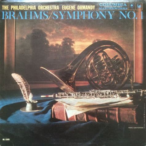 Eugene Ormandy And The Philadelphia Orchestra Brahms Symphony No 1 I