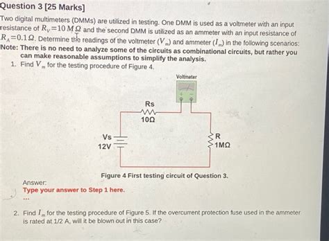 Solved Question 3 [25 Marks] Two Digital Multimeters Dmms
