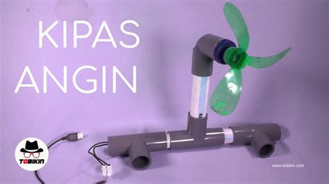 Cara Membuat Kipas Angin Homecare24