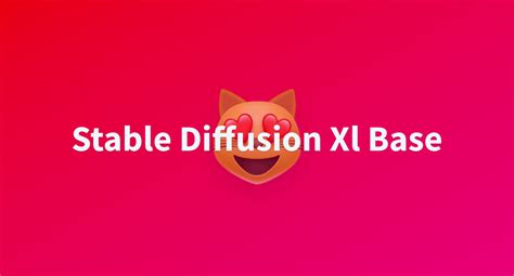 Stable Diffusion Xl Base A Hugging Face Space By Rainnee