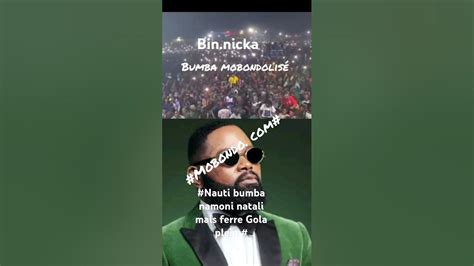 Nawuti Bumba Namoni Natali Mais Ferre Gola Plein Youtube