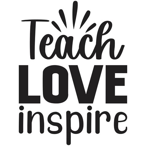 Teach Love Inspire 29444812 Vector Art At Vecteezy