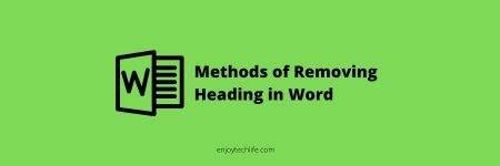 How To Remove Headings In Word Enjoytechlife