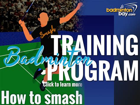 Badminton Improvement Program Part One How To Smash Badminton Bays