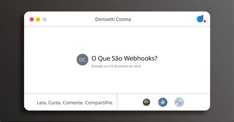 O Que São Webhooks Donisetti Cosma Web3 API Integração DIO