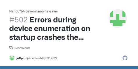 Errors During Device Enumeration On Startup Crashes The Program · Issue 502 · Nanovna Saver
