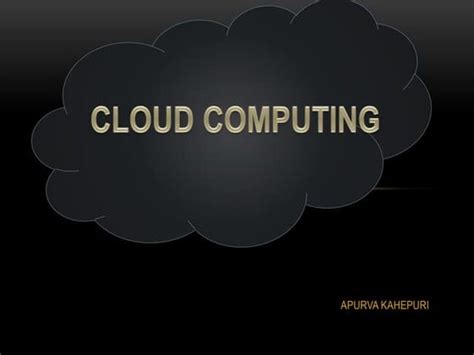 Cloud Computing Ppt Ppt