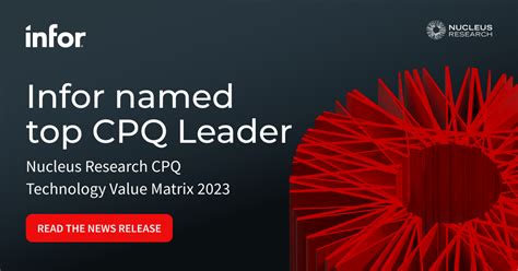Infor A Leader In Nucleus Cpq Technology Value Matrix 2023