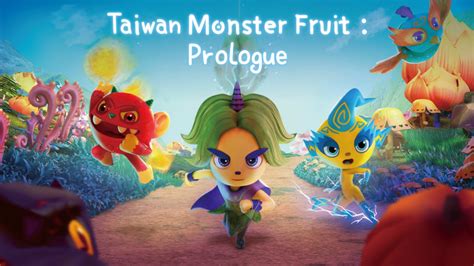 Taiwan Monster Fruit Prologue Para Nintendo Switch Sitio Oficial De