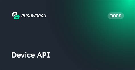 Device Api Pushwoosh Documentation