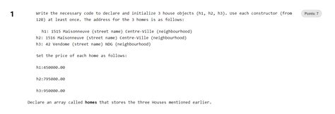 Solved 1 Points 7 Write The Necessary Code To Declare And