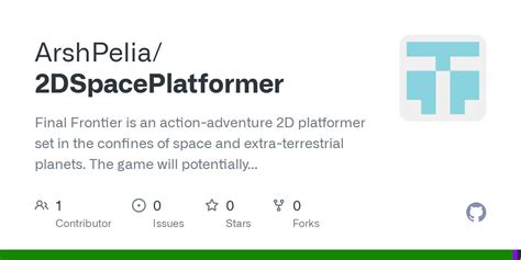 GitHub ArshPelia 2DSpacePlatformer Final Frontier Is An Action