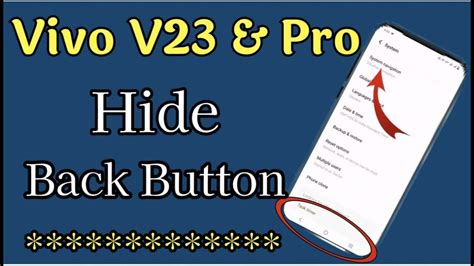 How To Hide Navigation Button In Vivo V23 Pro Vivo V23 Mobile Me Back