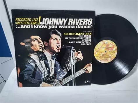 Lp Johnny Rivers And I Know You Wanna Dance Raro Original Mercadolivre