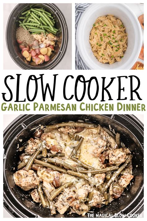 Slow Cooker Garlic Parmesan Chicken Dinner The Magical Slow Cooker