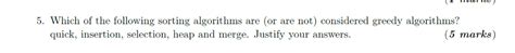 Solved Which Of The Following Sorting Algorithms Are Or Are Chegg
