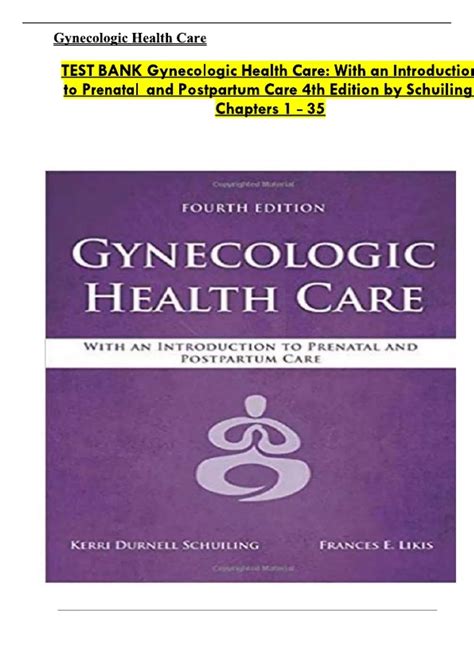 Test Bank For Gynecologic Health Care With An Introduction To Prenatal