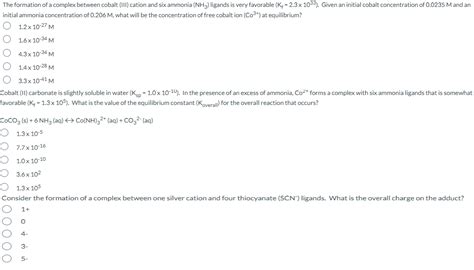 Solved The Formation Of A Complex Between Cobalt Iii
