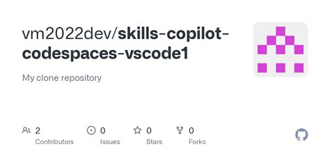 Github Vm2022devskills Copilot Codespaces Vscode1 My Clone Repository