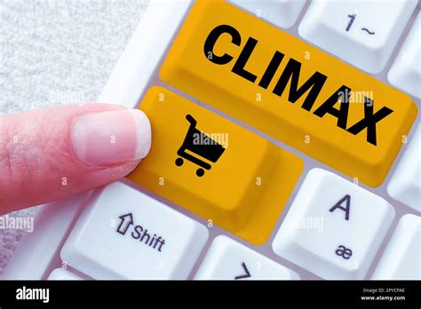 Conceptual Display Climax Business Concept The Highest Or Most Intense