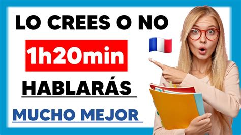 Aprender FrancÉs Desde Cero FÁcil Y RÁpido Curso Completo De Francés