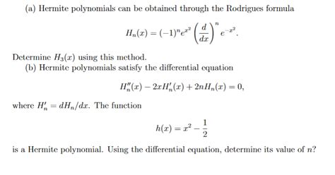 Answered A Hermite Polynomials Can Be Obtained Bartleby