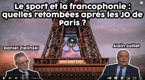 Le Sport Et La Francophonie Quelles Retombées Après Les Jop De