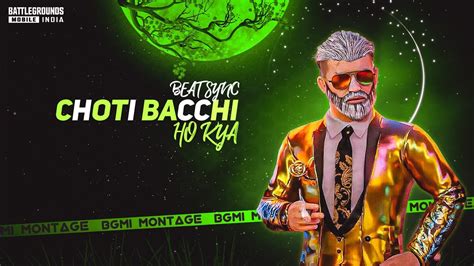 Choti Bacchi Ho Kya Beat Sync Montage Youtube