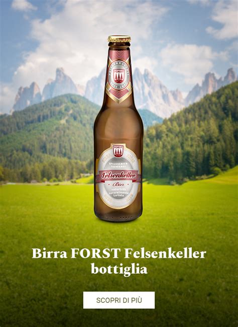 Birra Forst Felsenkeller Bottiglia Forst