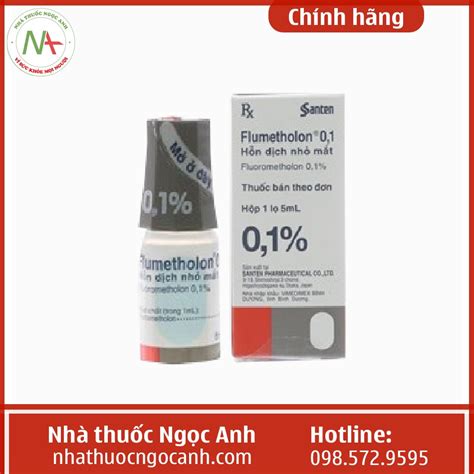 Thuốc Nhỏ Mắt Flumetholon 01 Là Thuốc Gì Giá Bao Nhiêu Mua ở đâu