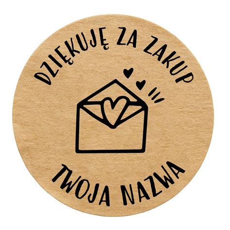 Naklejki DZIĘKUJĘ ZA ZAKUP Kraft Eko Okrągłe Cena Opinie Etykiety