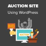 How To Build An Auction Site Like EBay Using WordPress