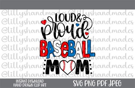 Loud And Proud Baseball Mom Svg Baseball Mama Svg Baseball Mom Life
