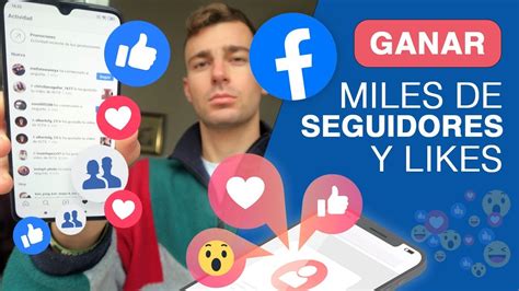 Como Conseguir Mas Seguidores En Facebook