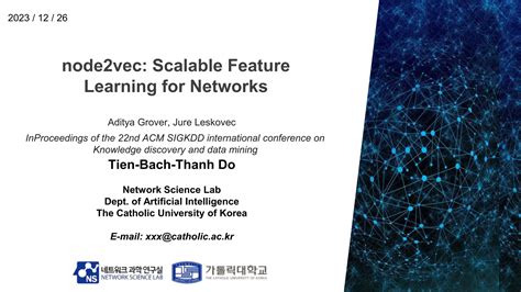 node2vec: Scalable Feature Learning for Networks.pptx | Computing | Technology & Computing