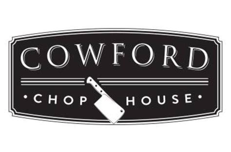 The Cowford Chophouse Will Open Thursday October 26th