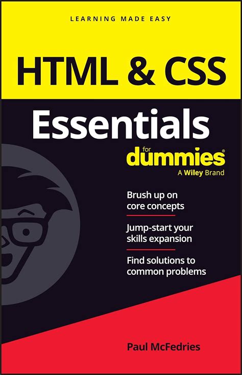 Html And Css Essentials For Dummies For Dummies Computertech