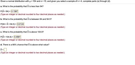 SOLVED Given Normal Distribution With H 104 And 0 10 And Given You