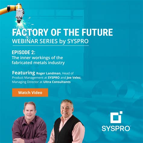 Syspro On Linkedin Factory Of The Future Webinar Syspro Erp