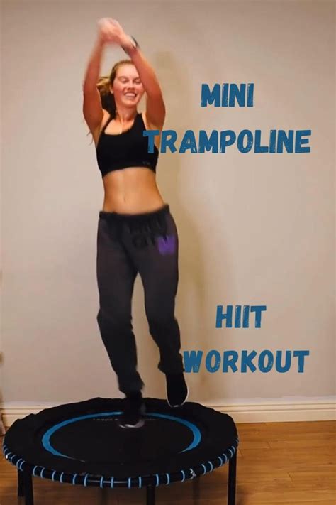 Mini Trampoline HIIT Workout Video Trampoline Workout Trampoline