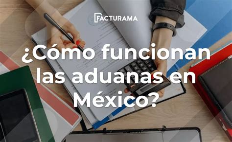 Operación De Las Aduanas Y Sus Beneficios A La Economía