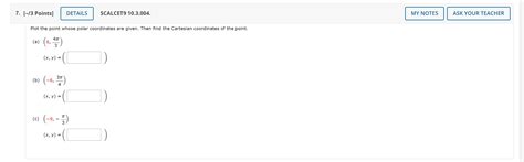 Solved Scalcet9 103004 Plot The Point Whose Polar Co