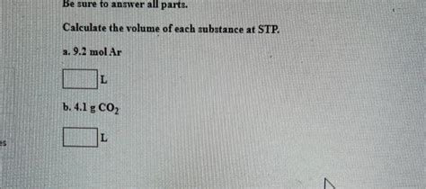Solved Be Sure To Answer All Parts Calculate The Volume Of Chegg Com